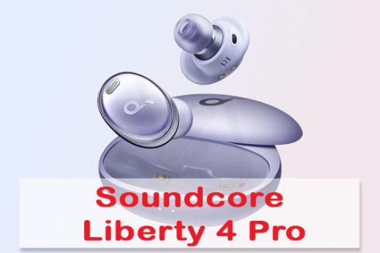 Soundcore Liberty 4 Pro