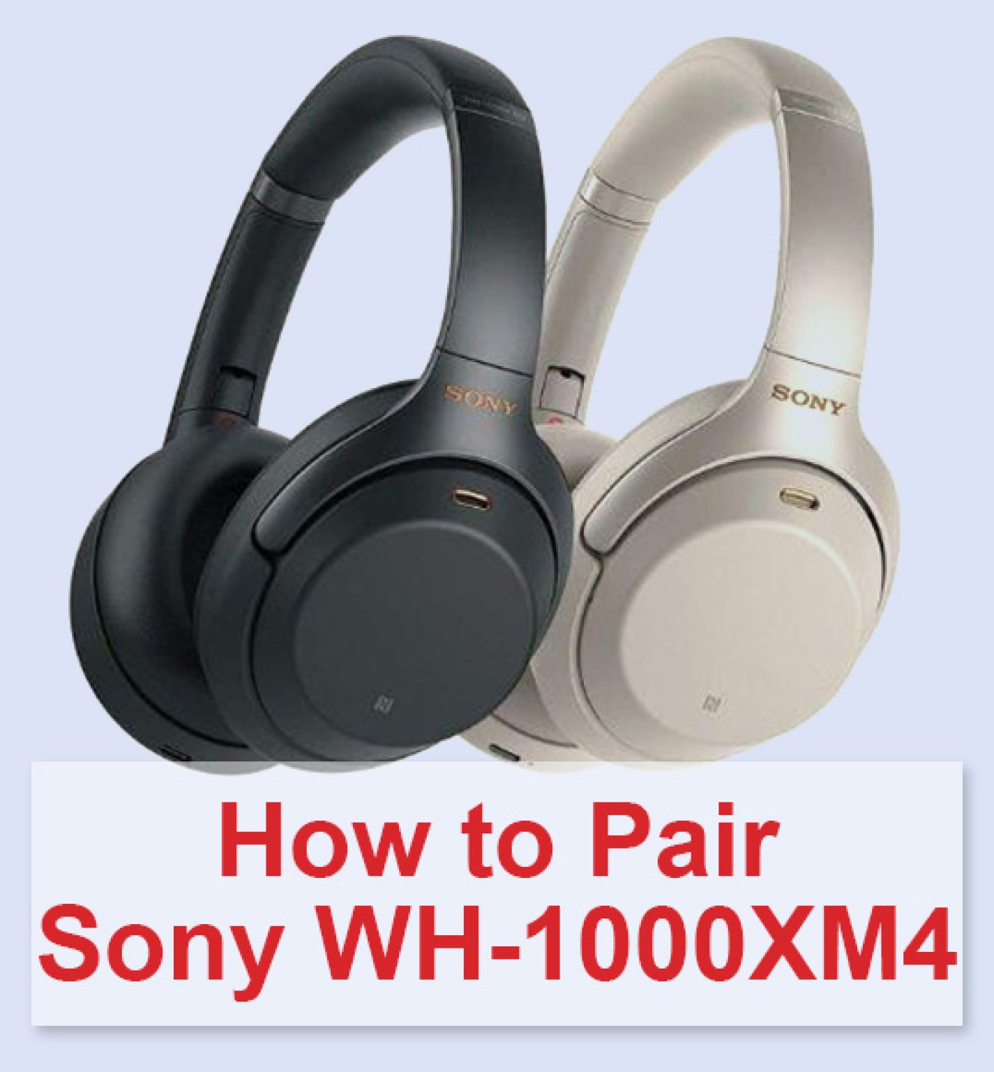 How to Connect Sony WH-1000XM4: A Comprehensive Guide for Mac, PC ...